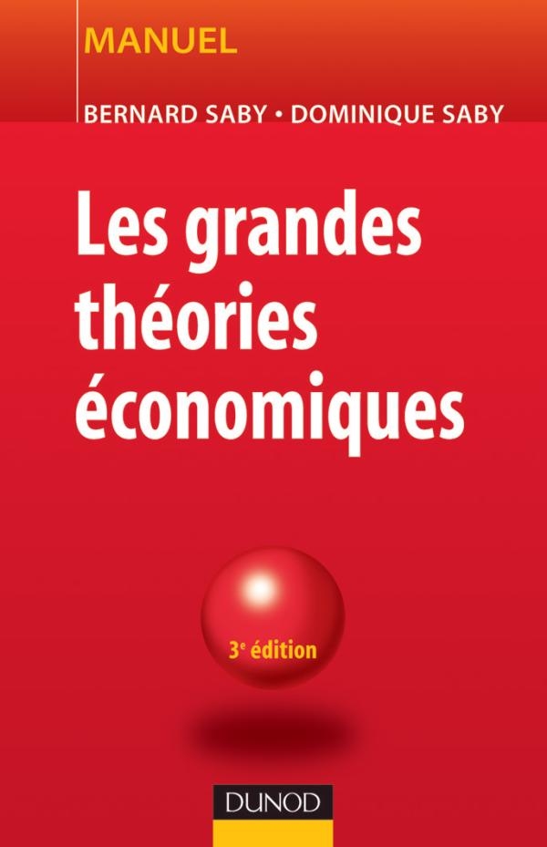 Les grandes théories économiques - Livre Economie générale de Bernard ...