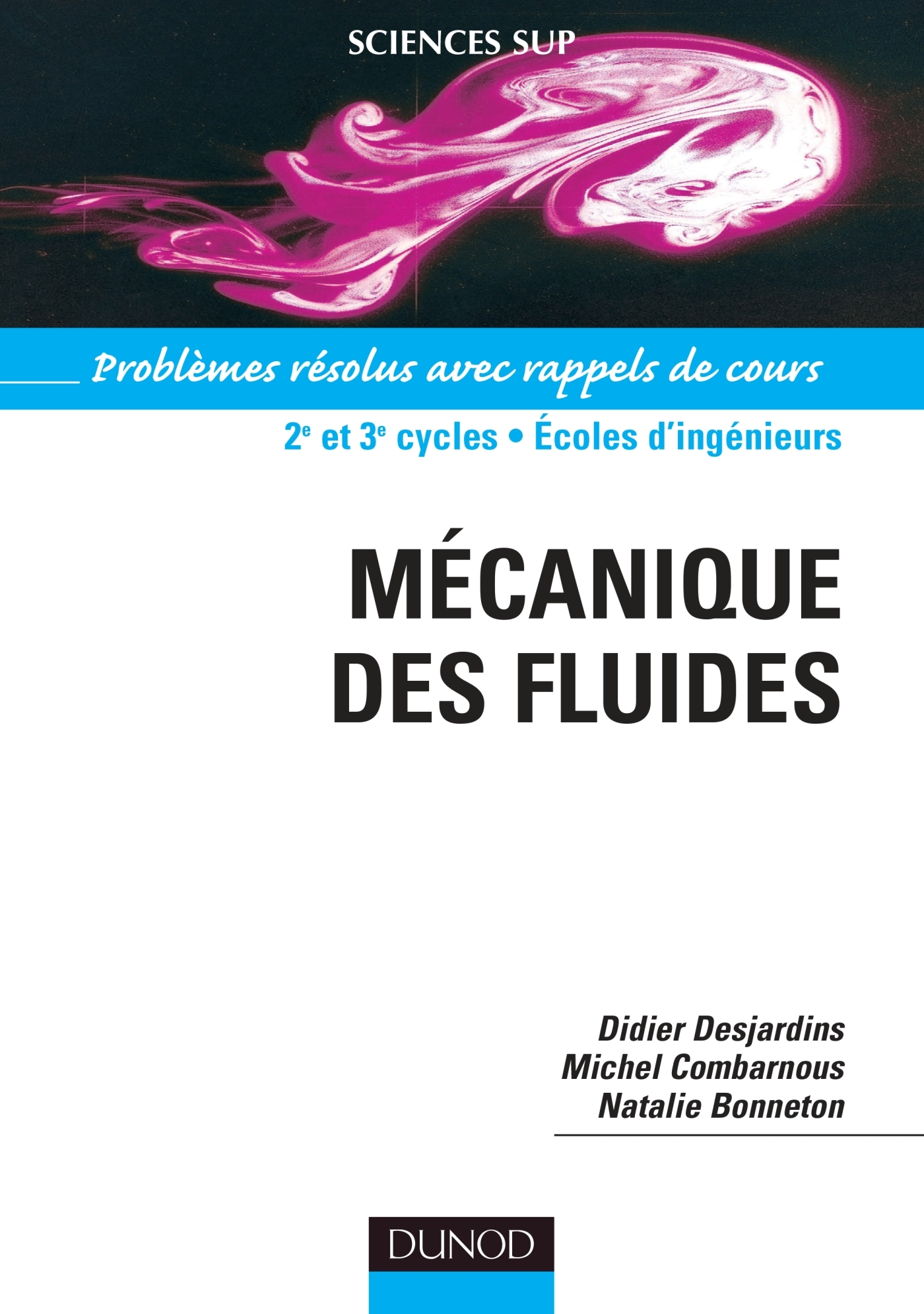 Mécanique des fluides - Problèmes résolus avec rappels de cours - Livre ...