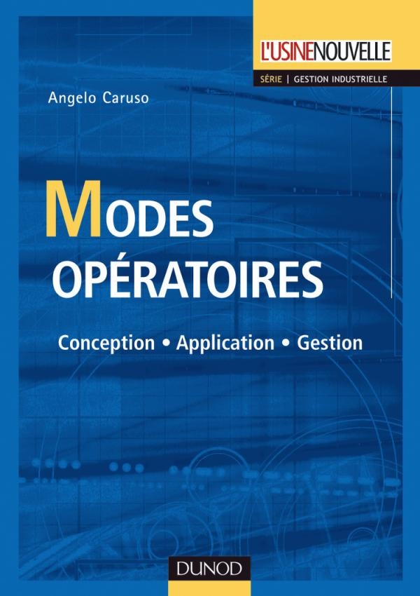 Modes opératoires - Conception. Application. Gestion - Livre ...