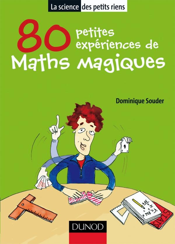 80 petites expériences de maths magiques - Livre Mathématiques de ...