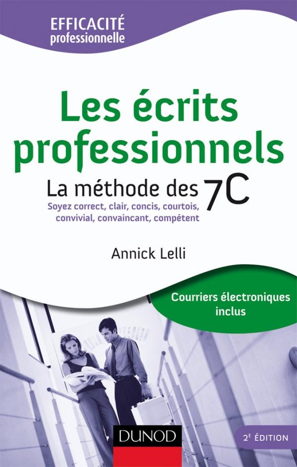 Les écrits professionnels : la méthode des 7C - Soyez correct, clair ...