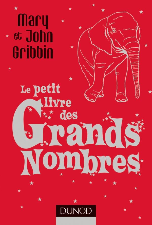 Le petit livre des grands nombres - Livre Mathématiques de John Gribbin ...