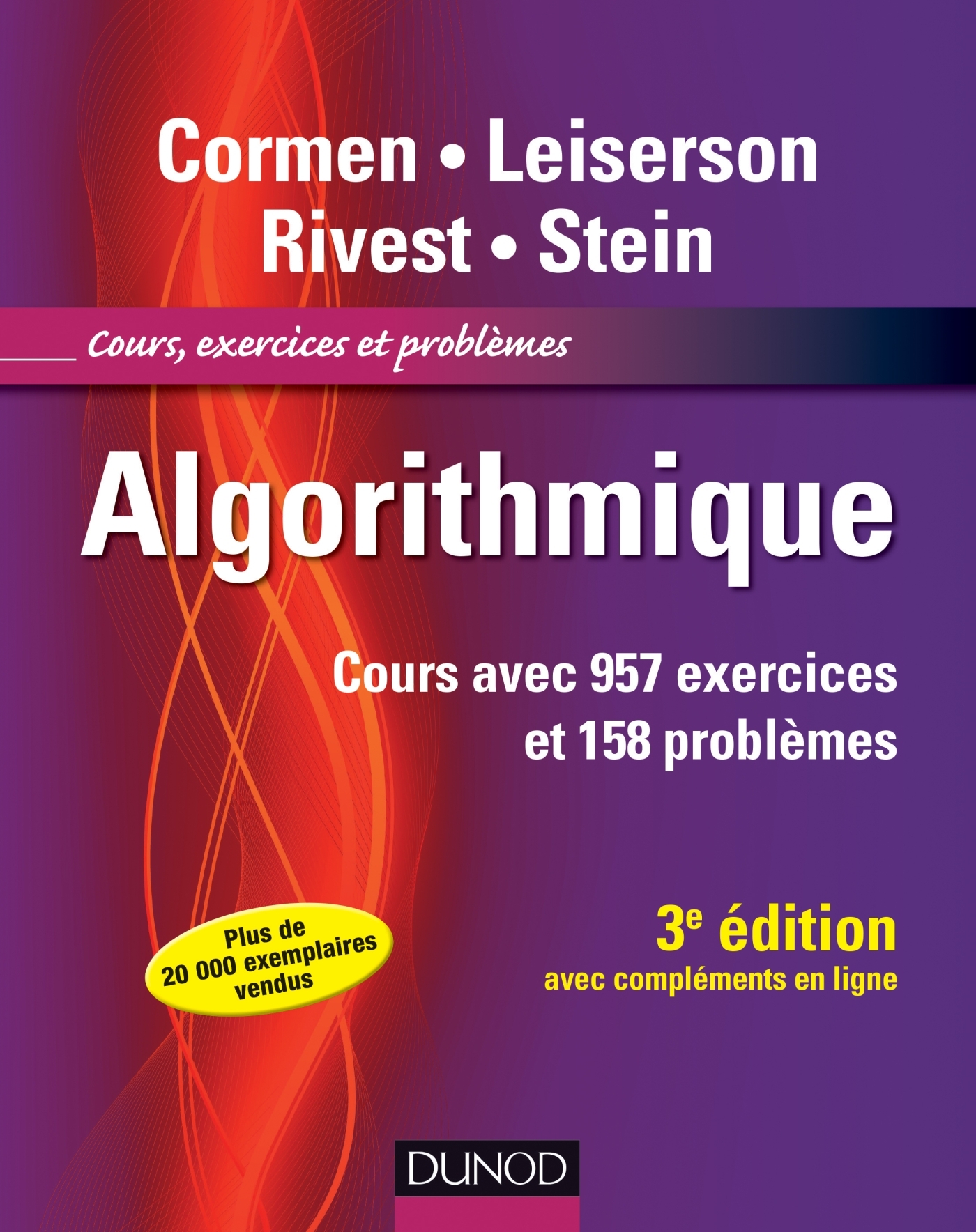 Algorithmique - Cours avec 957 exercices et 158 problèmes - Livre ... Algorithmique - Cours avec 957 exercices et 158 problèmes - Livre ...