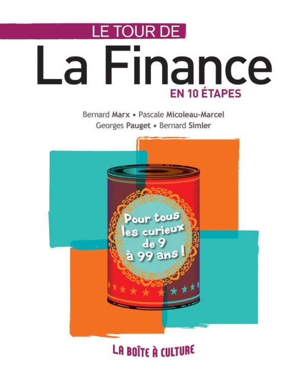 Le tour de la finance en 10 étapes - Livre et ebook Finance, banque ...
