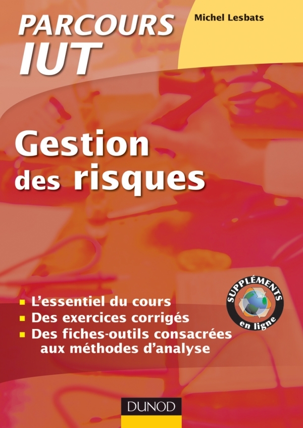 Manuel Pratique De La Gestion Des Risques Lessentiel Du Cours