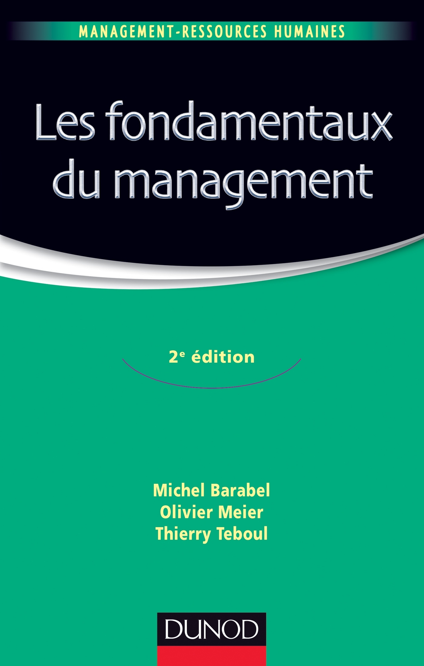 Les fondamentaux du management - Livre et ebook Management - Leadership ...