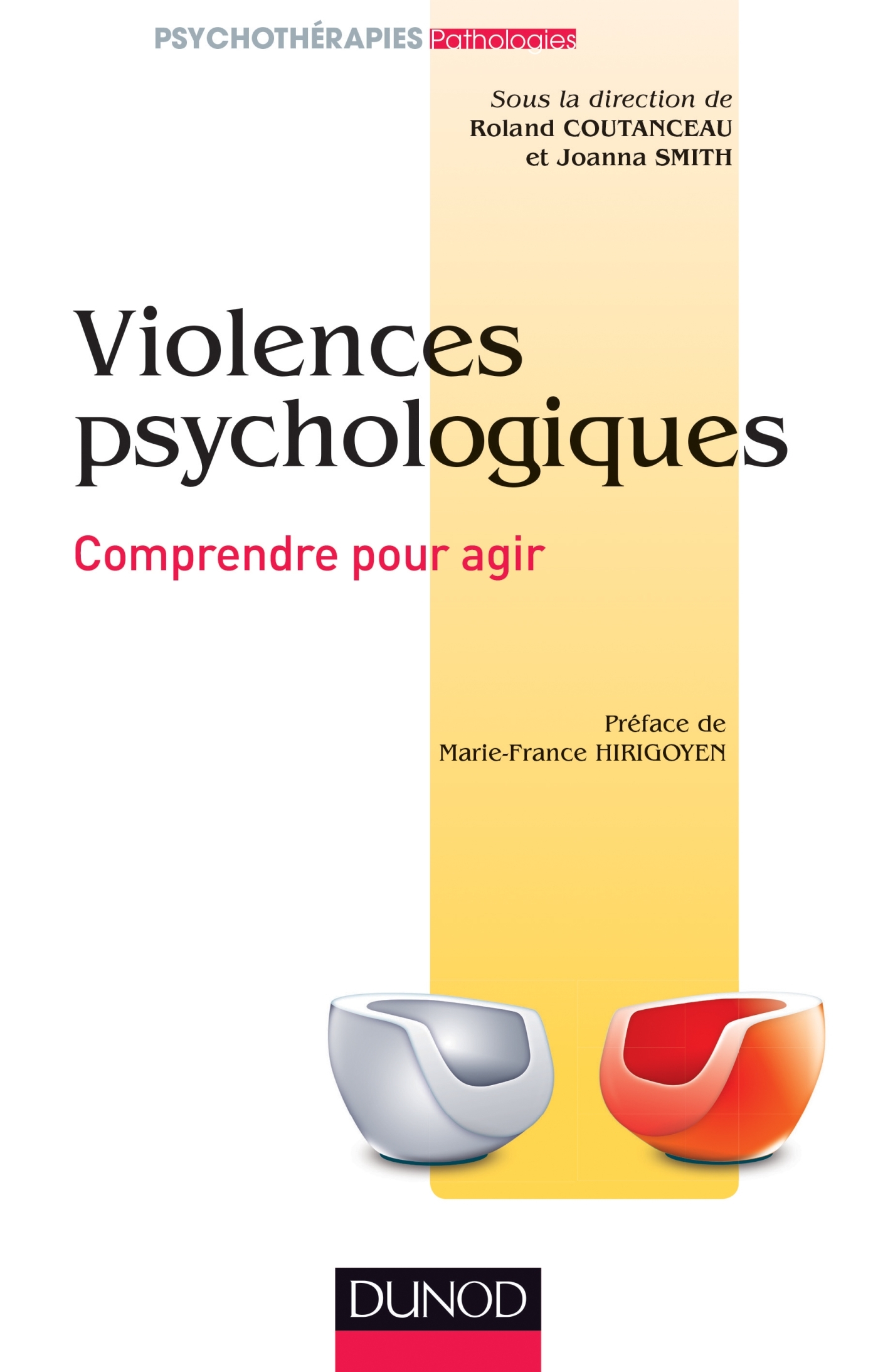 Les violences psychologiques - Comprendre pour agir - Livre et ebook ...