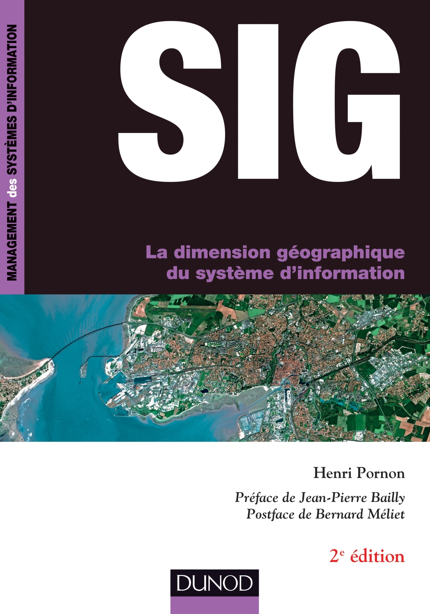 SIG - La dimension géographique du système d'information - Livre et ...