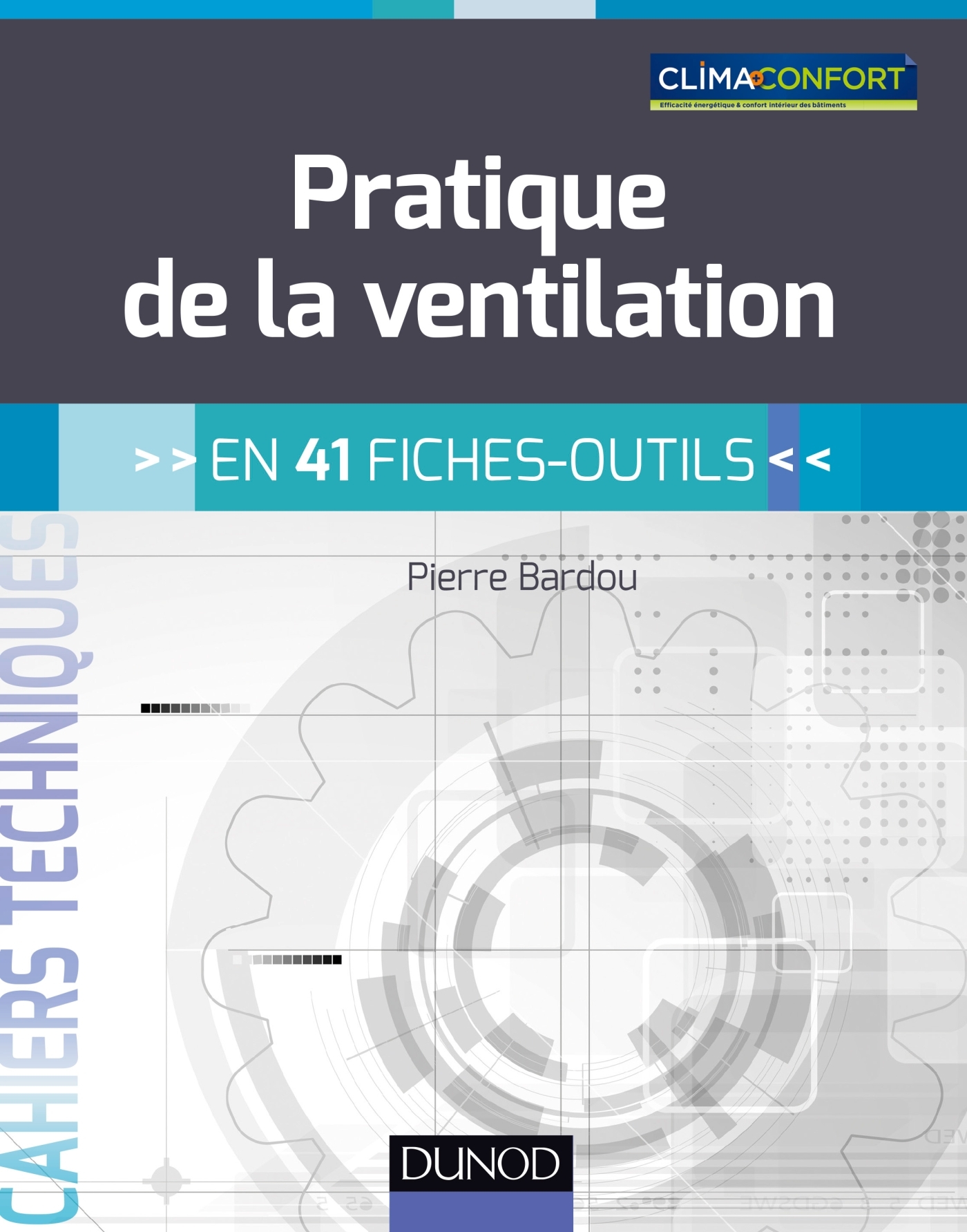 Pratique de la ventilation - en 41 fiches-outils - Livre et ebook Génie ...