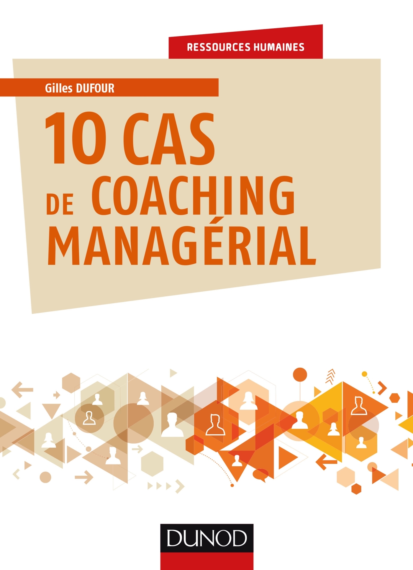 10 cas de coaching managérial - Livre et ebook Ressources humaines de ...