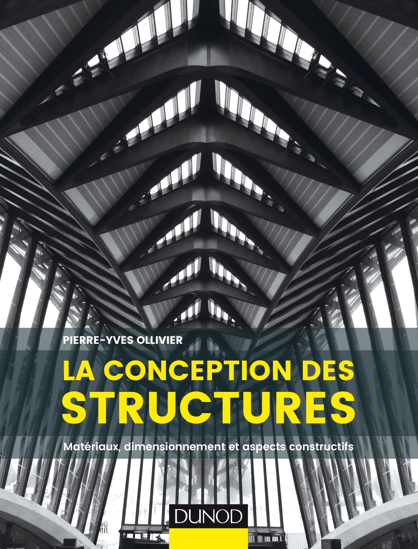 La conception des structures - Matériaux, dimensionnement et aspects ...