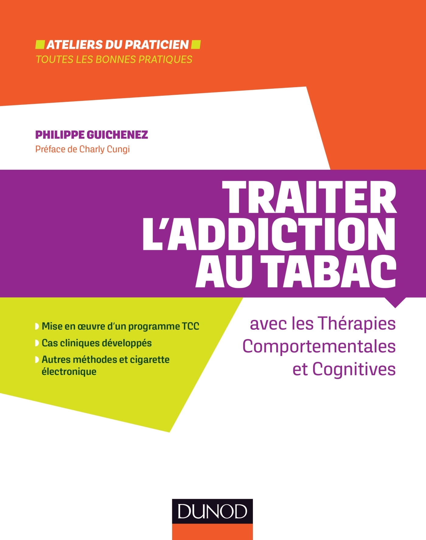 Traiter l'addiction au tabac - avec les thérapies comportementales et ...