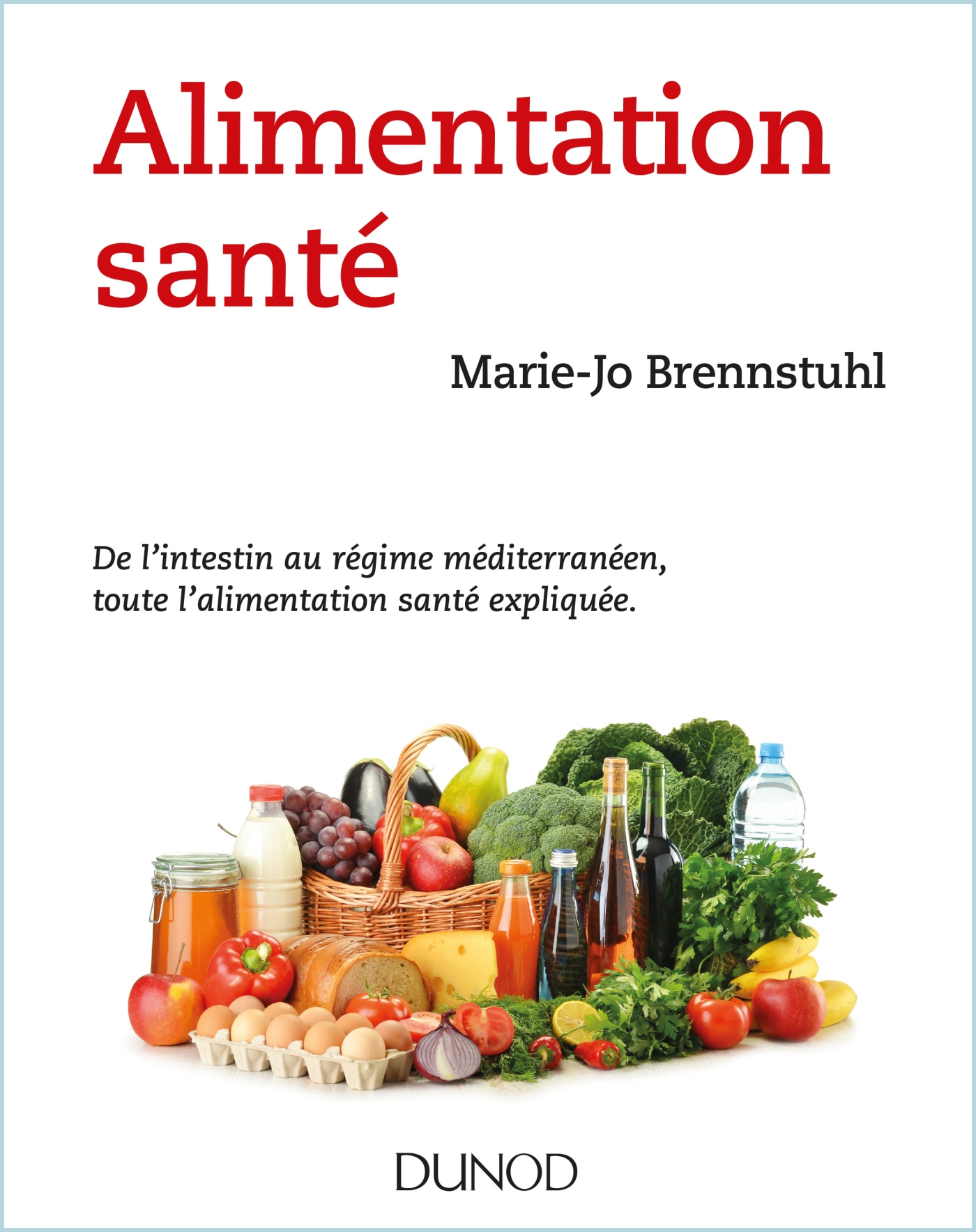 Alimentation santé - De l'intestin au régime méditerranéen, toute l ...