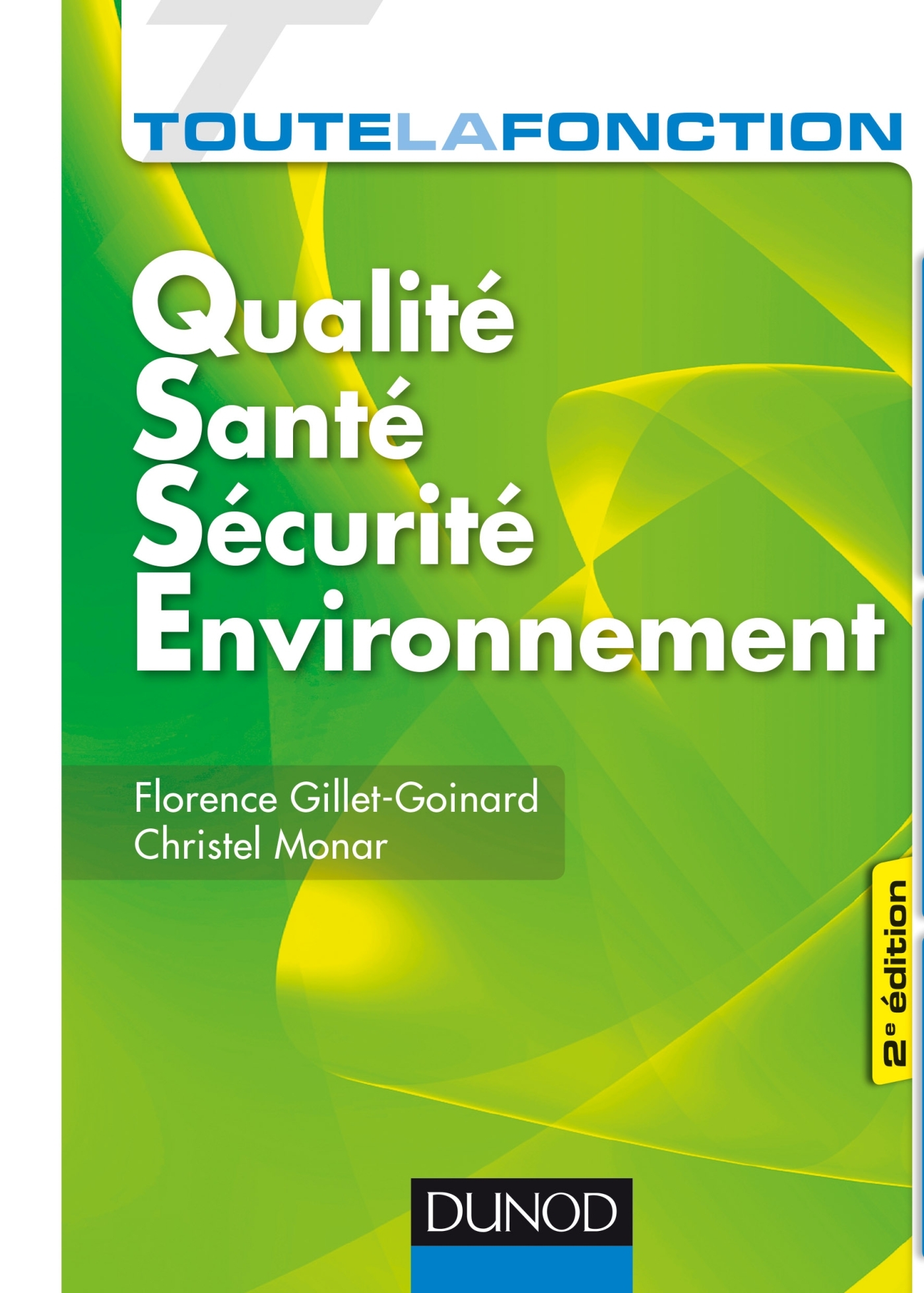 Toute la fonction QSSE - Qualité-Santé-Sécurité-Environnement - Livre ...