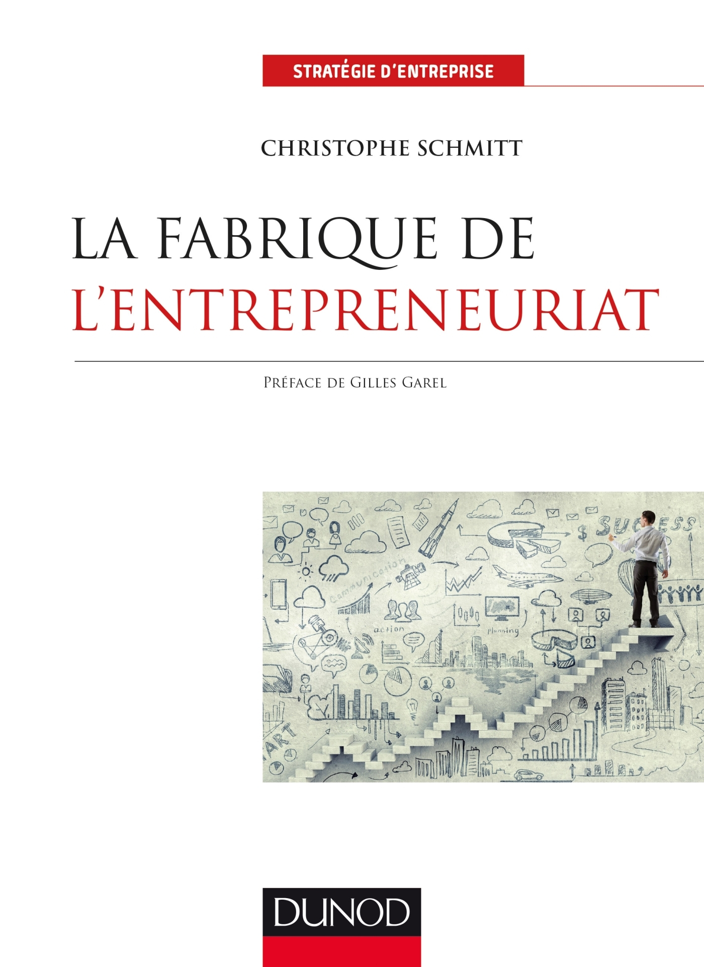 La fabrique de l'entrepreneuriat - Livre et ebook Entrepreneuriat et ...