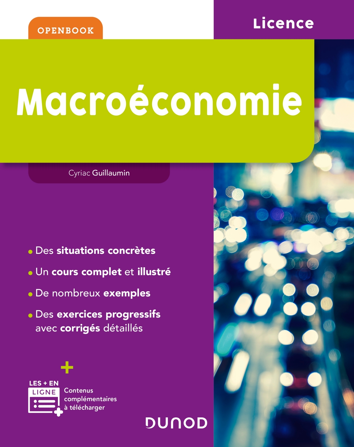 Macroéconomie - Licence - Livre et ebook Microéconomie, Macroéconomie de Cyriac Guillaumin - Dunod