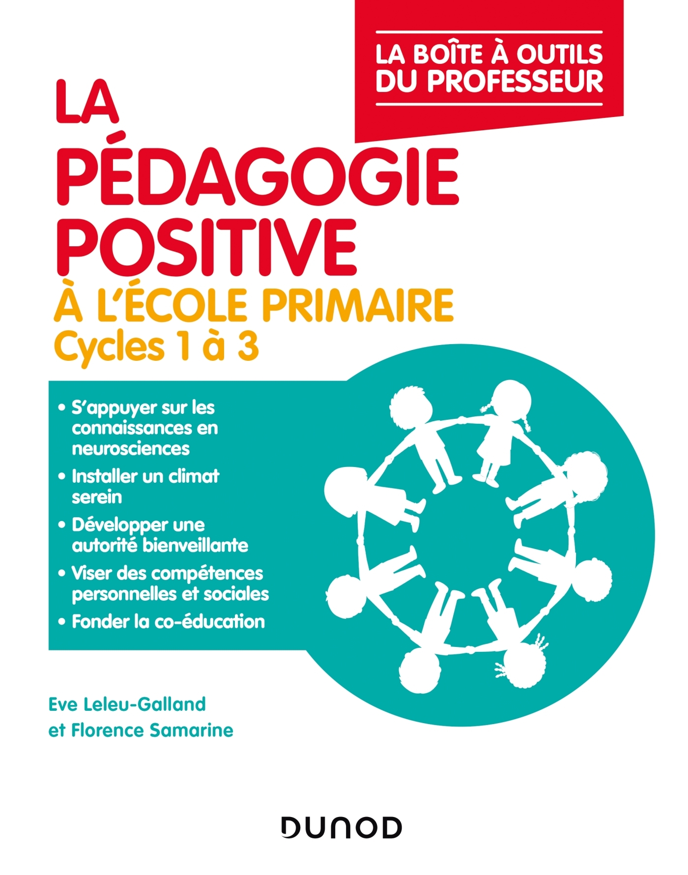 La pédagogie positive à l'école primaire - Cycles 1 à 3 - Cycles 1 à 3 ...