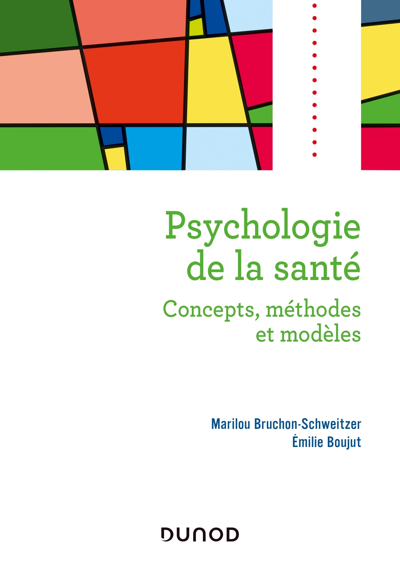 Psychologie de la santé - Concepts, méthodes et modèles - Livre et ...