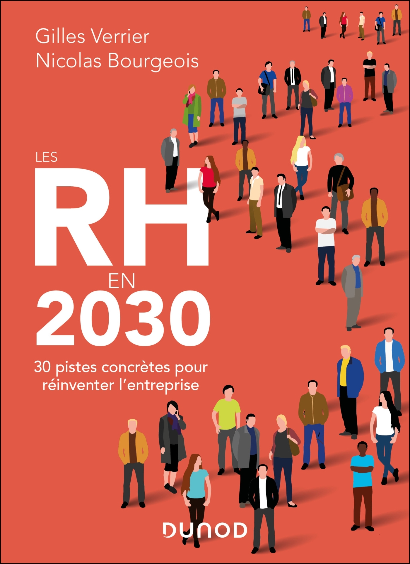 Les RH en 2030 - 30 pistes concrètes pour réinventer l'entreprise ...