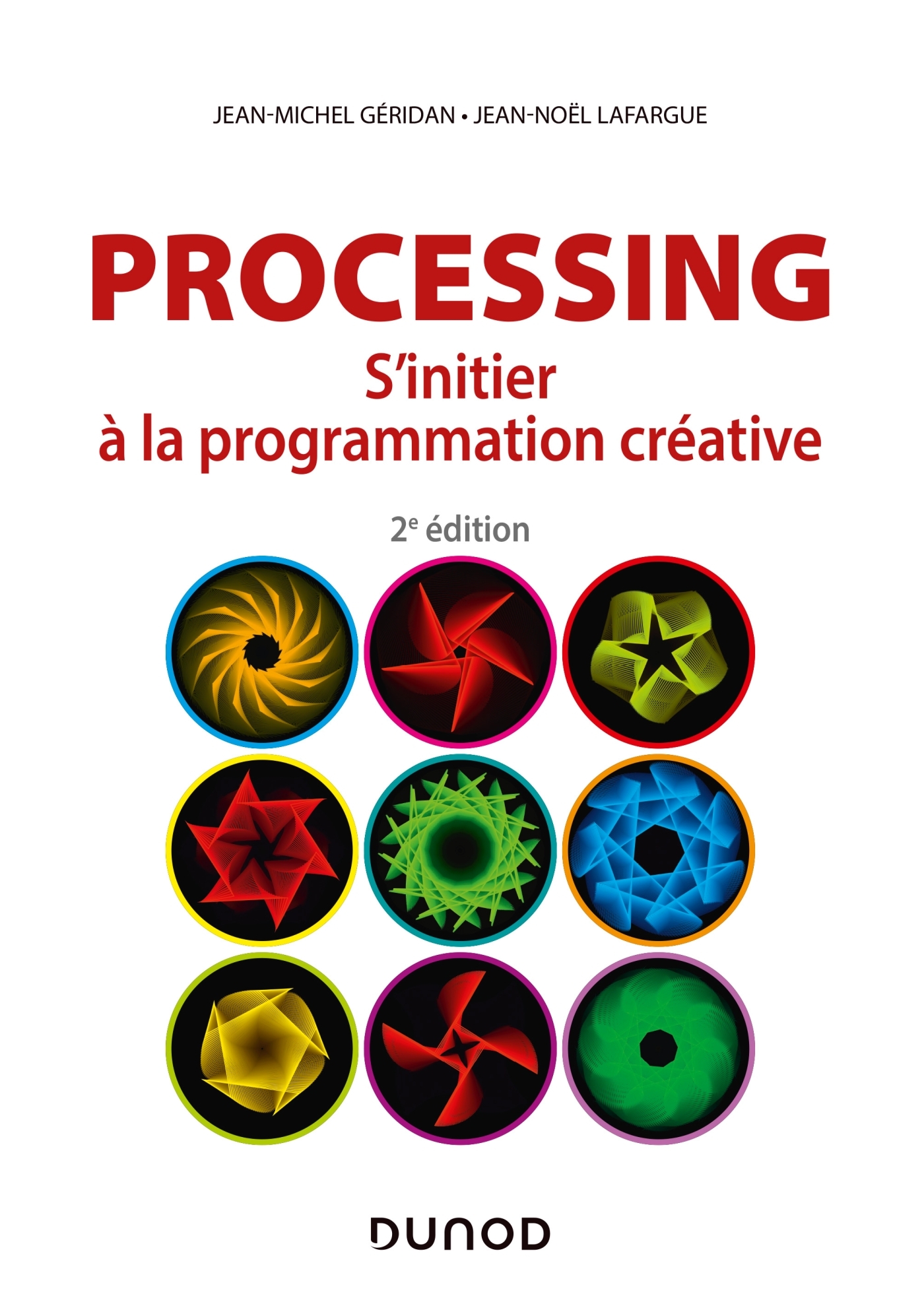 Processing - S'initier à la programmation créative - Livre et ebook ...