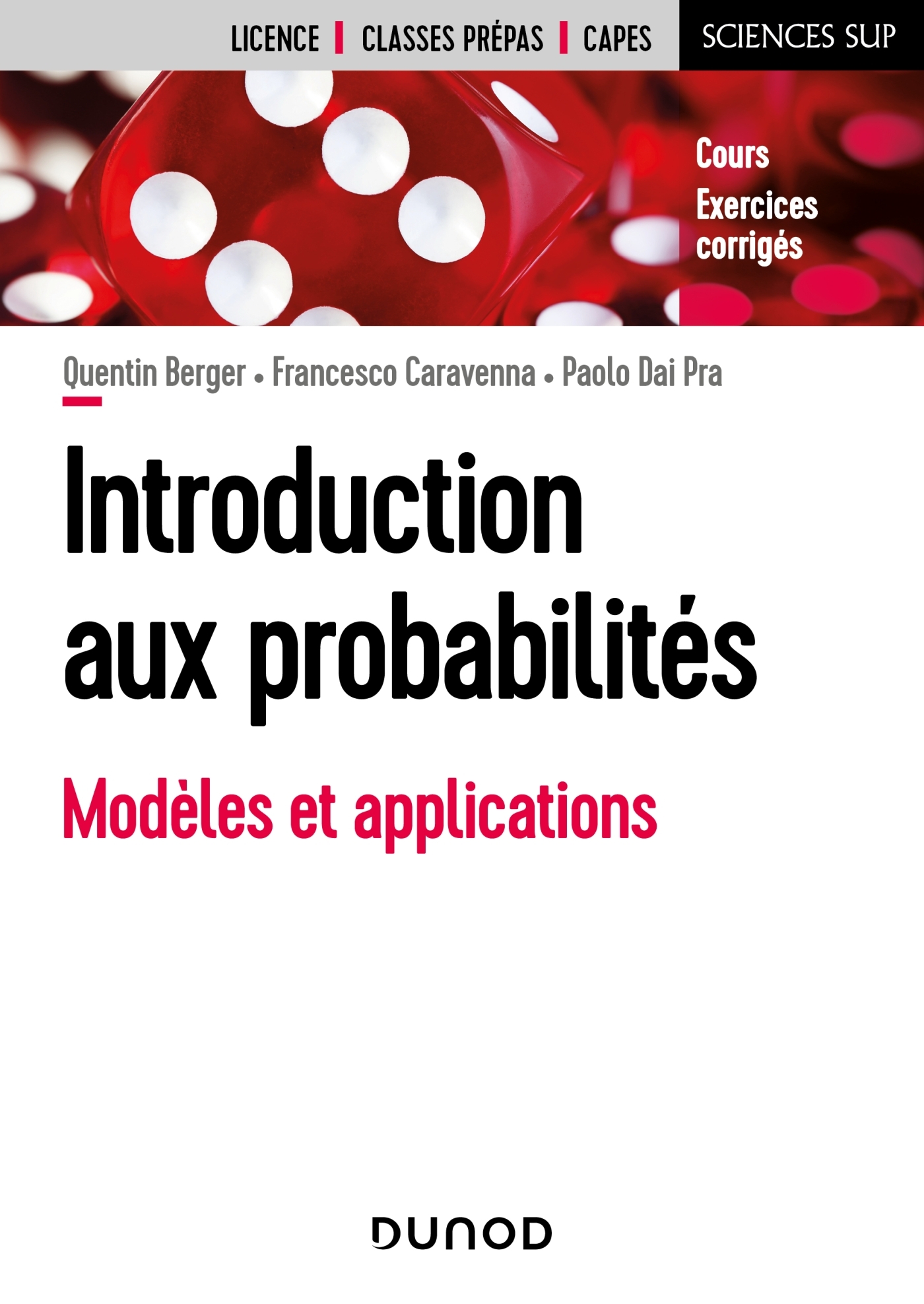 Introduction aux probabilités - Modèles et applications : mathématiques ...