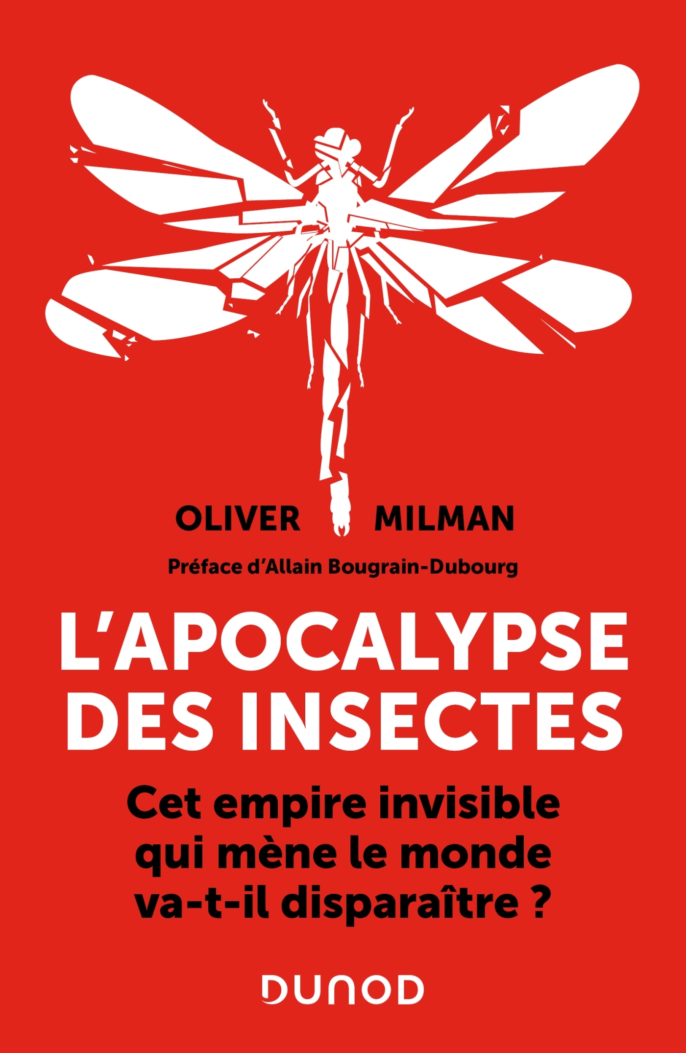 L'apocalypse des insectes - Cet empire invisible qui mène le monde va-t ...