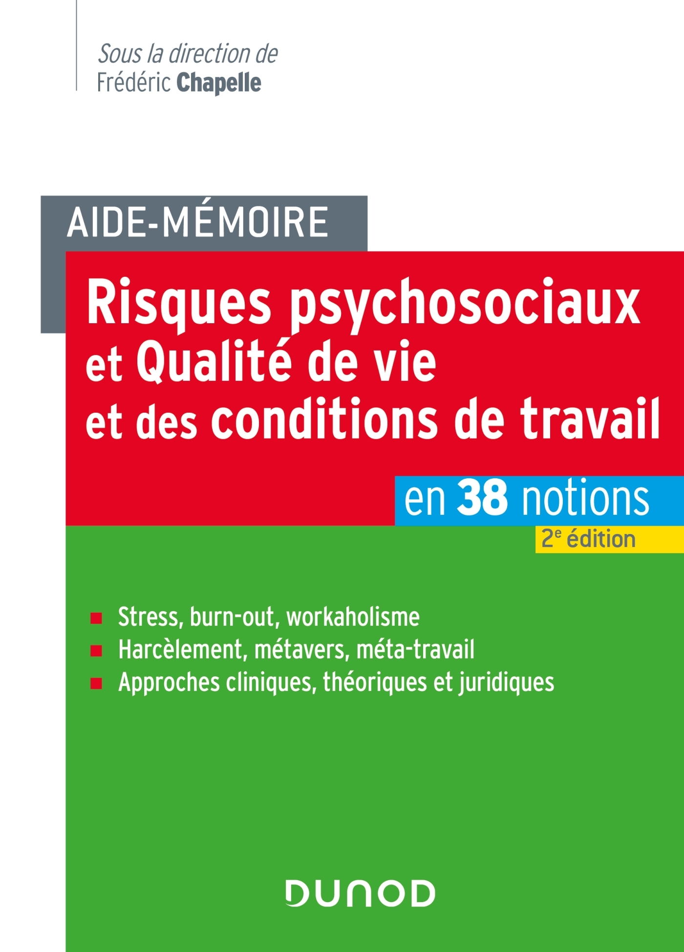 Aide-mémoire - Risques psychosociaux et qualité de vie et des ...