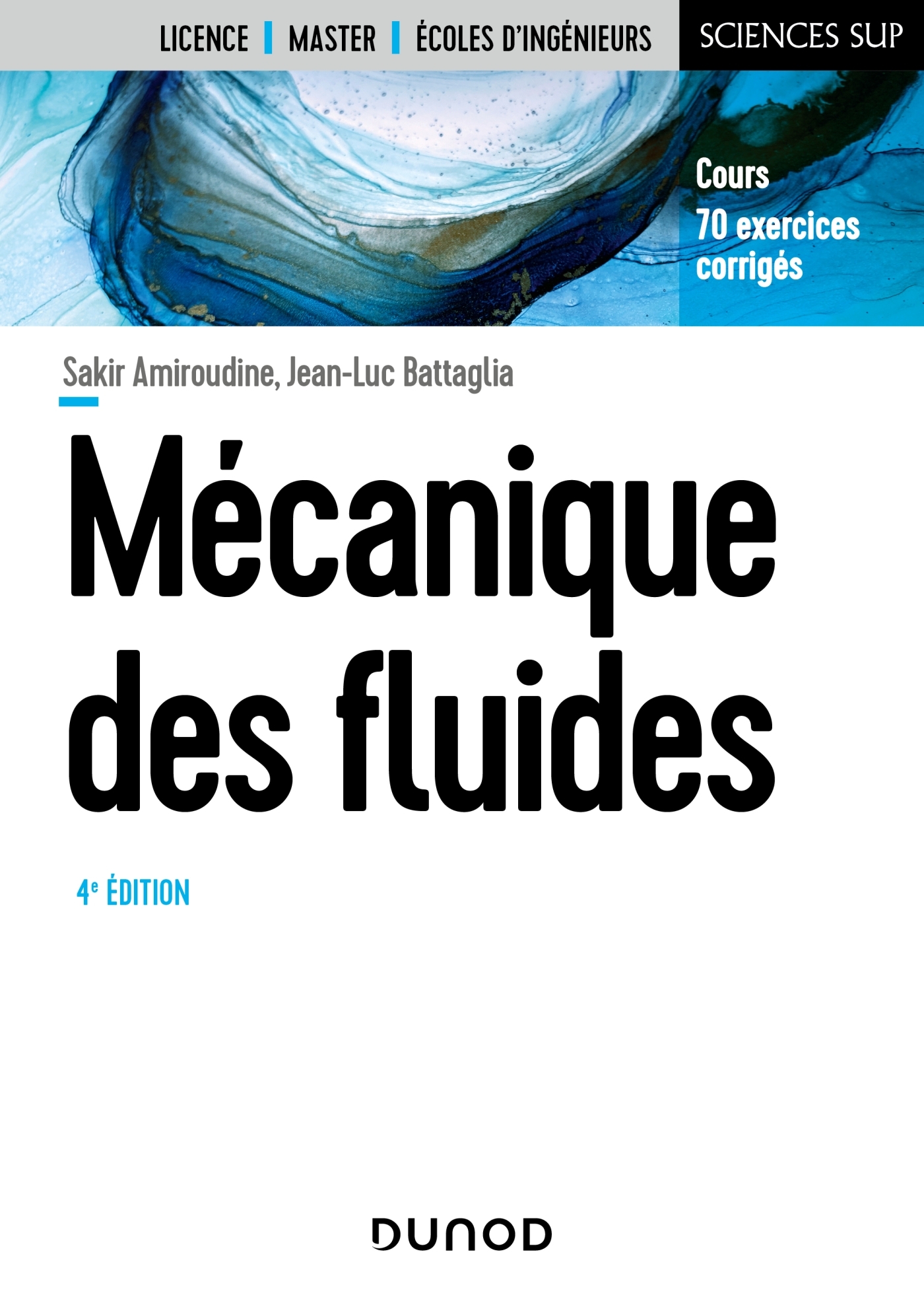 Mécanique des fluides - Cours, 70 exercices corrigés - Livre et ebook Physique de Sakir ...