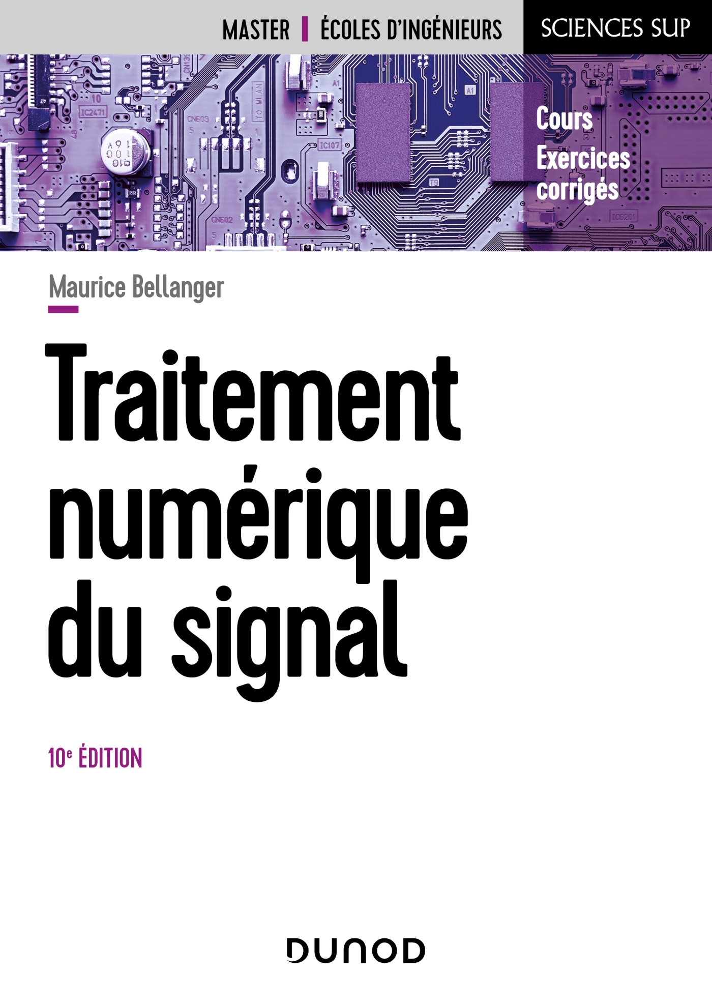 Traitement numérique du signal - Livre et ebook Électronique de Maurice Bellanger - Dunod