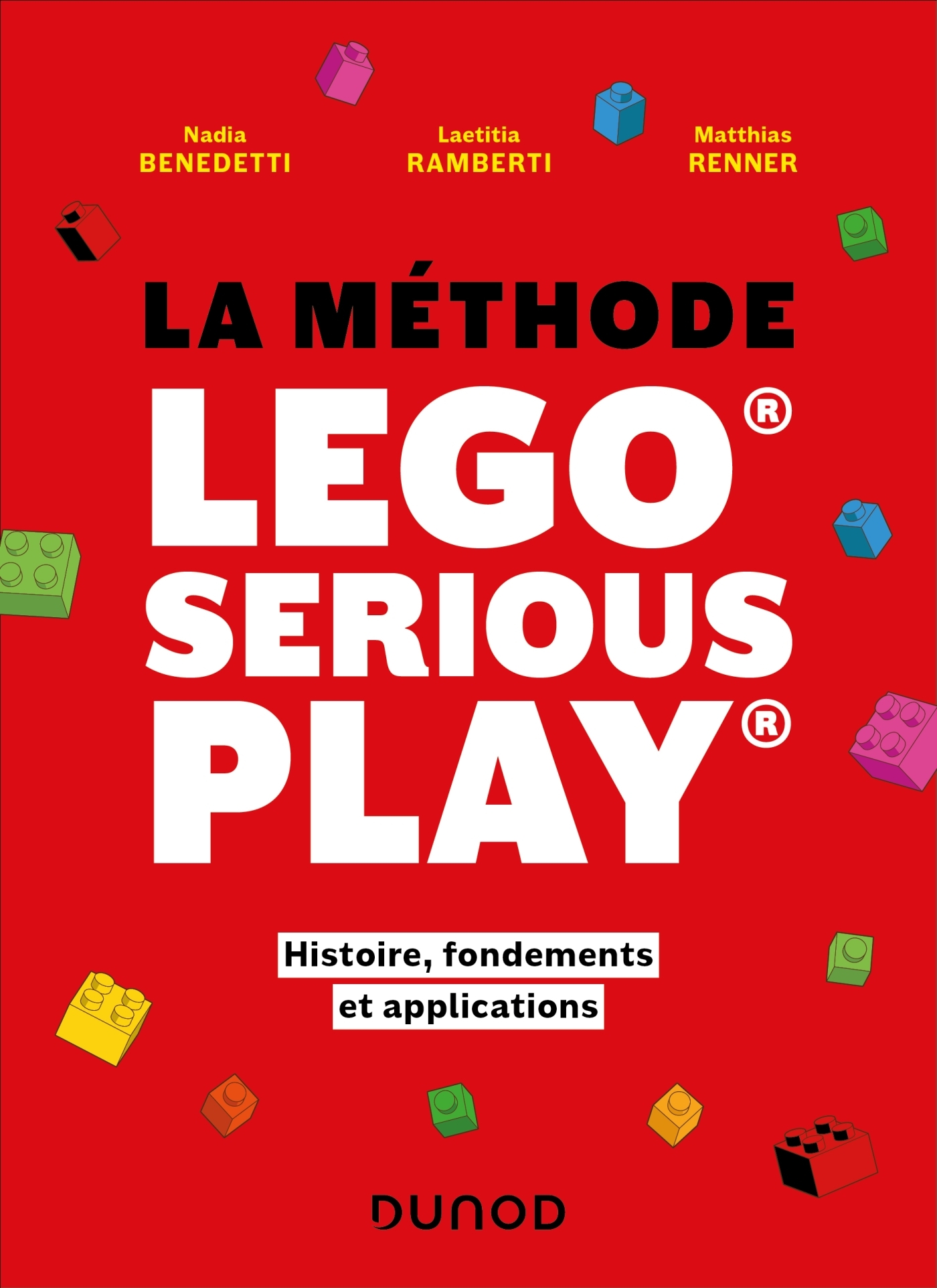 La méthode LEGO® SERIOUS PLAY® - Histoire, fondements et applications ...
