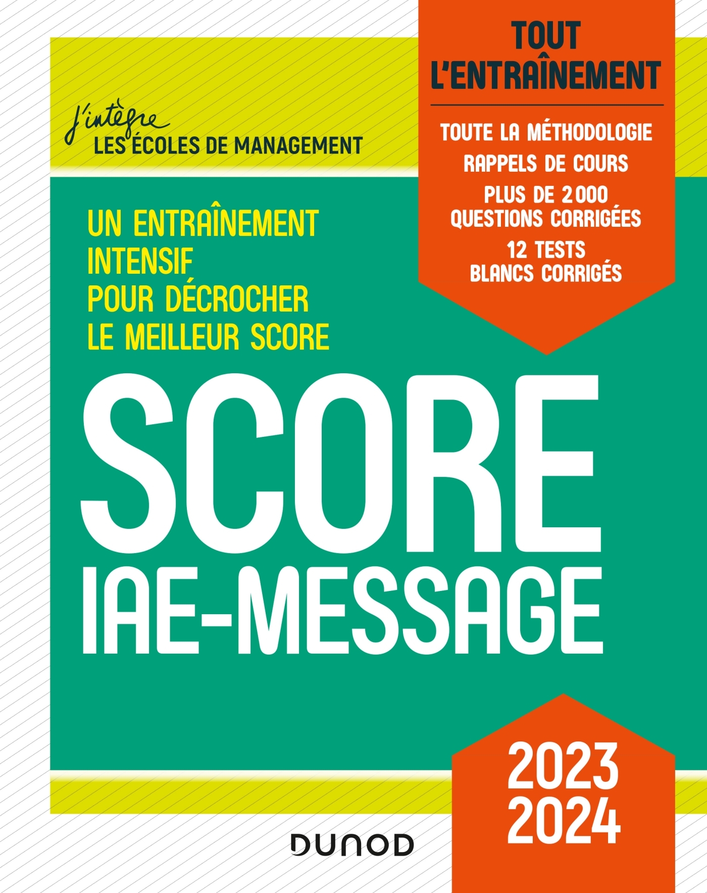 Score IAE-Message - 2023-2024 - Tout l'entraînement - Livre et ebook Ecoles de management de ...