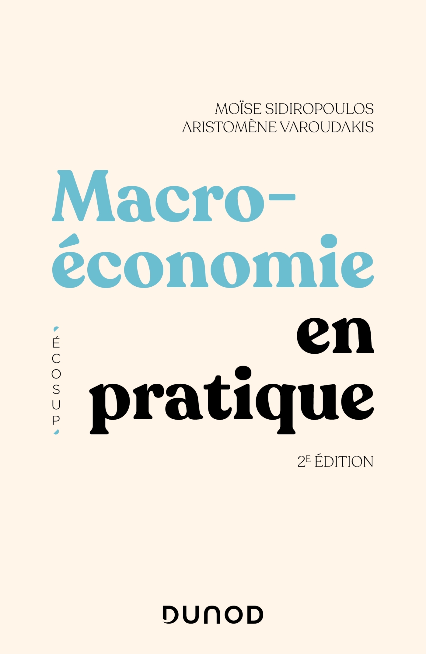 Macroéconomie en pratique - Livre et ebook Microéconomie, Macroéconomie de Moïse Sidiropoulos ...