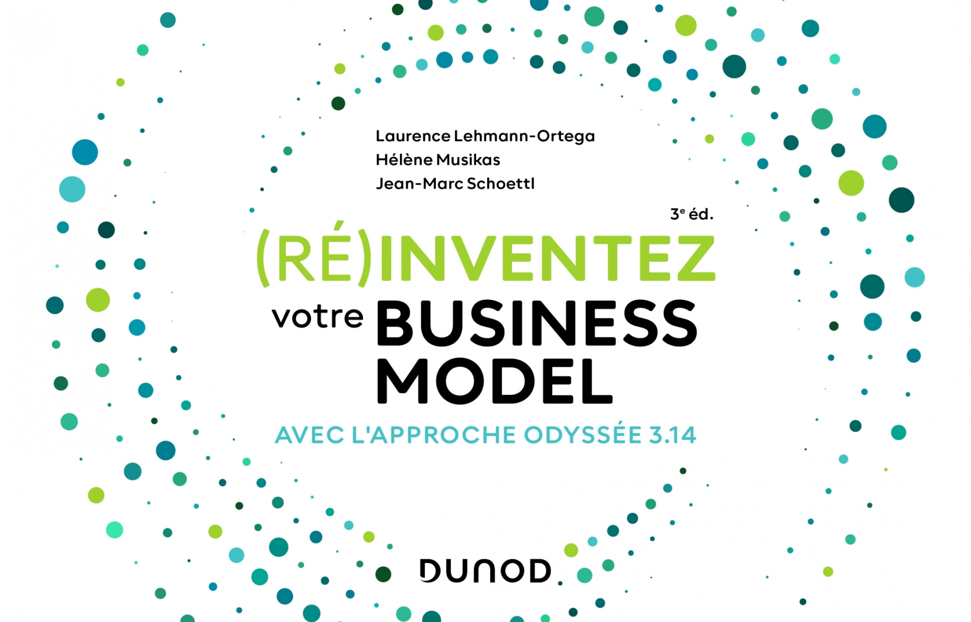 (Ré)inventez votre Business Model - Avec l'approche Odyssée 3.14 ...