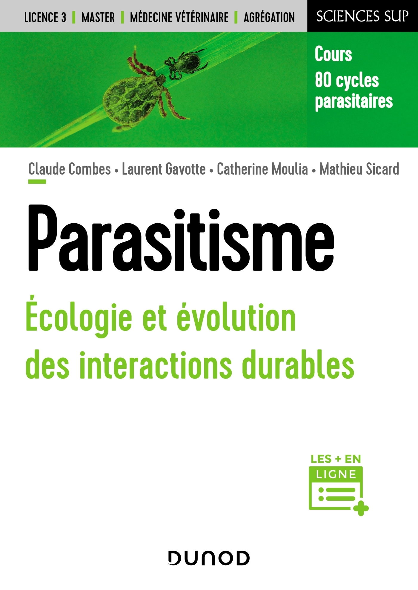 Parasitisme - Ecologie et évolution des interactions durables - Livre ...