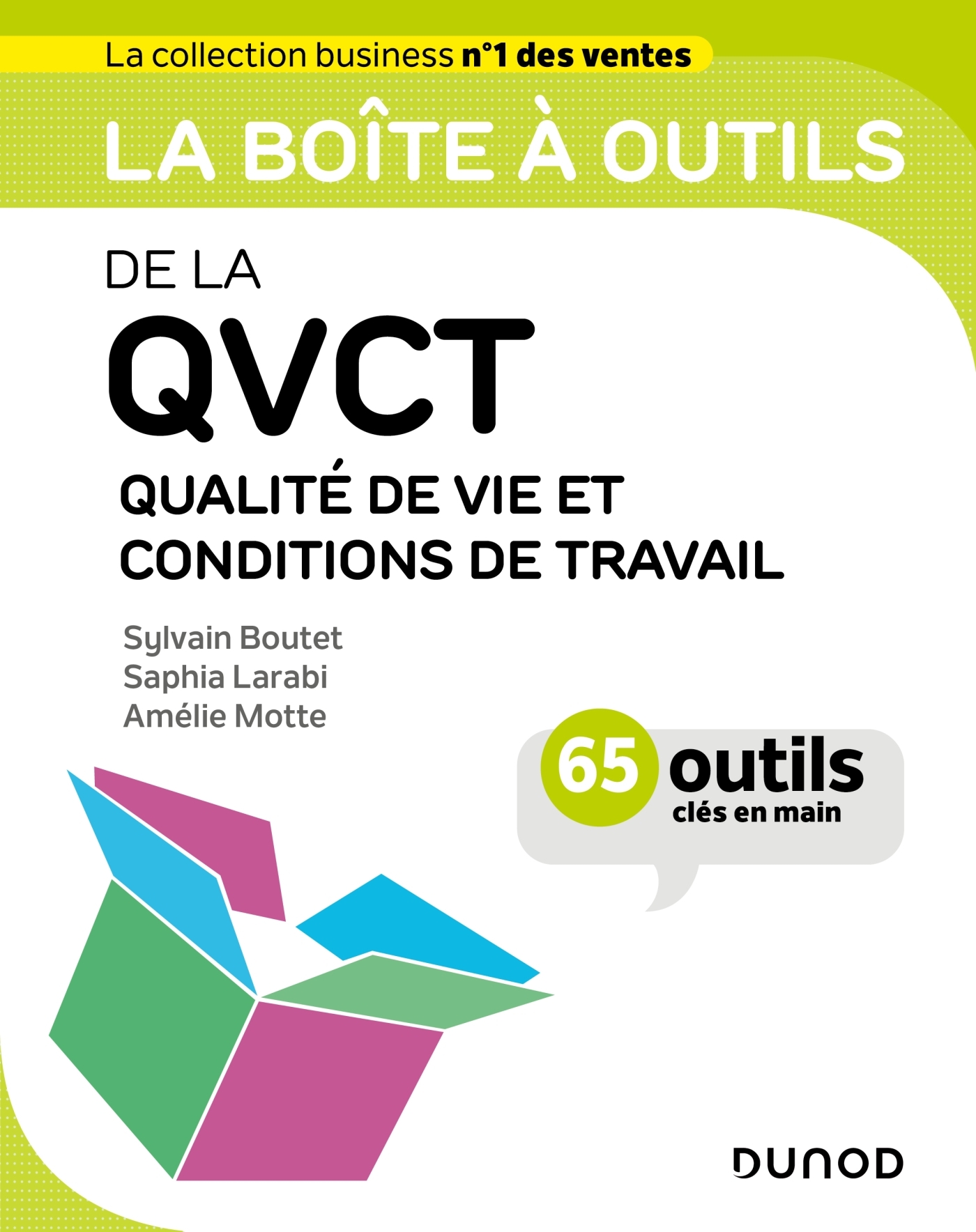 La boîte à outils de la QVCT - Qualité de Vie et Conditions de Travail ...