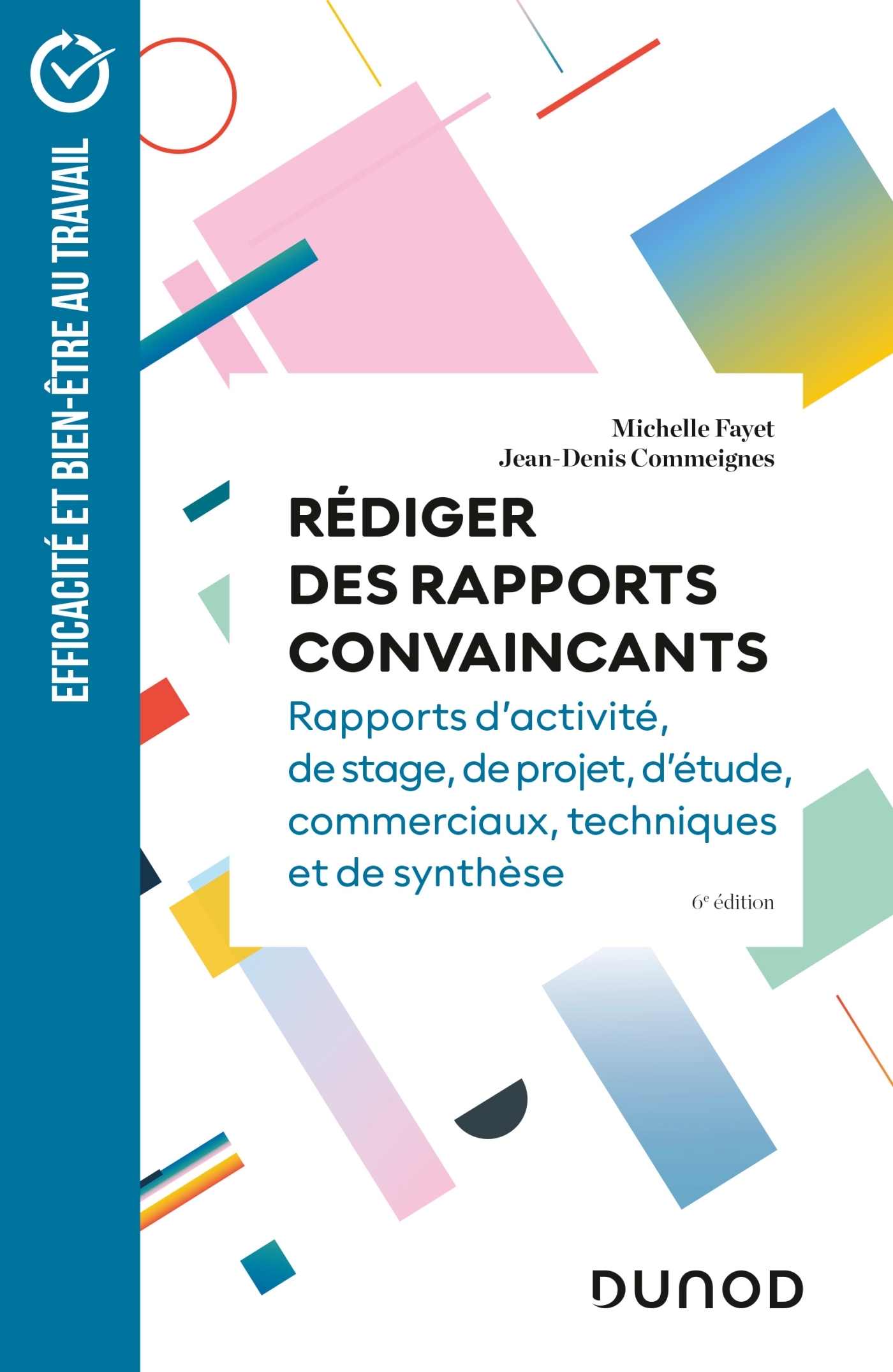 Rédiger des rapports convaincants - Rapports d'activité - Rapports de ...