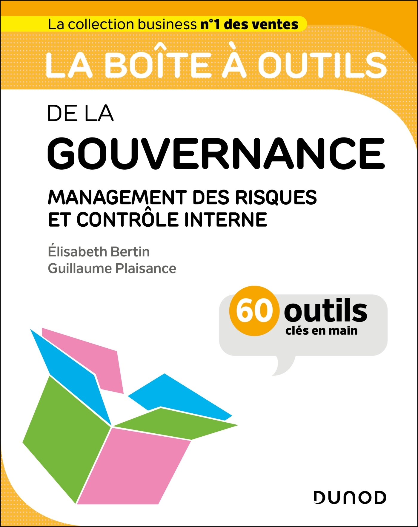 La boîte à outils de la gouvernance - Management des risques et contrôle interne - Livre et ...