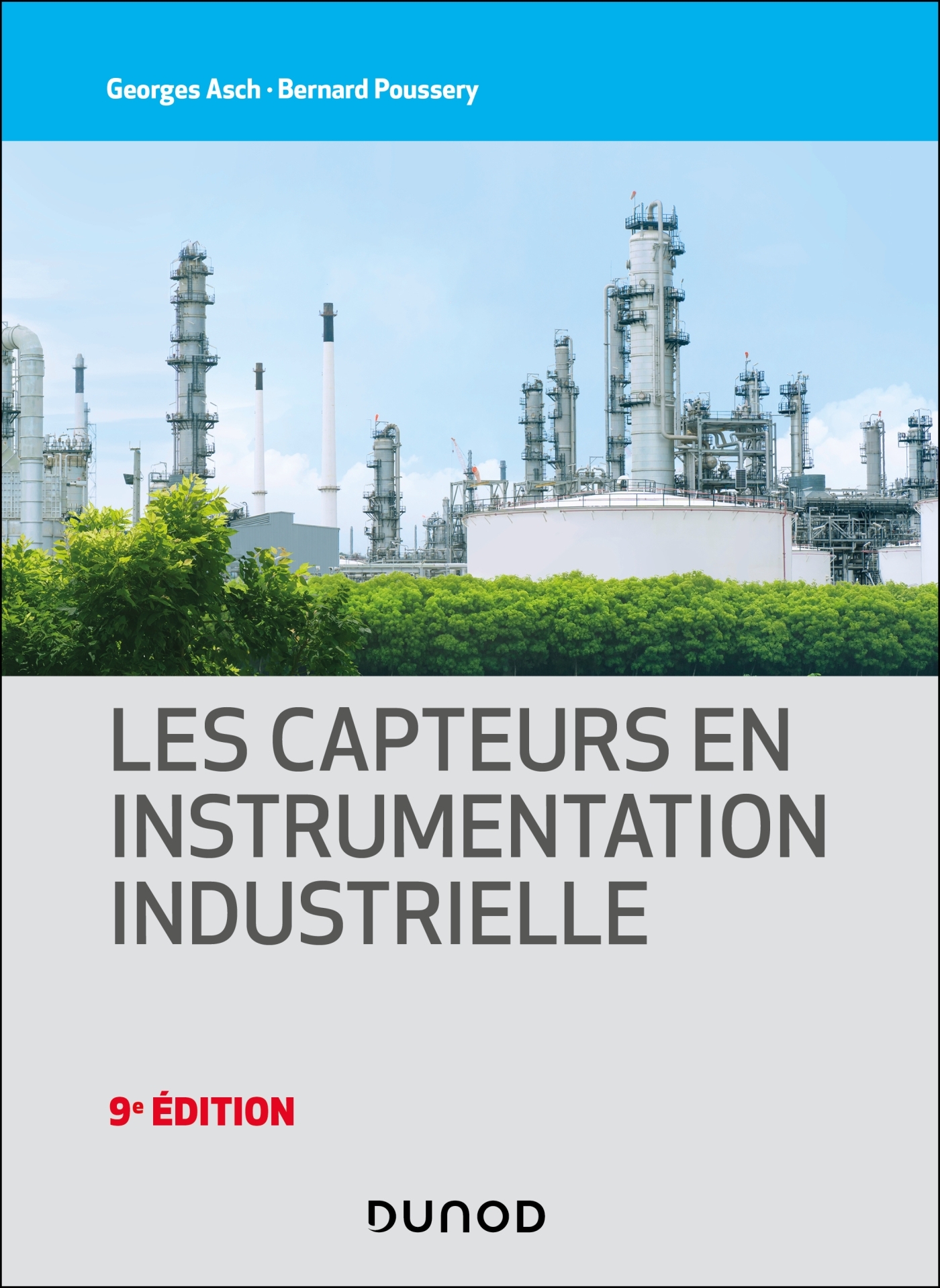 Les capteurs en instrumentation industrielle - Livre et ebook Électronique de Georges Asch - Dunod