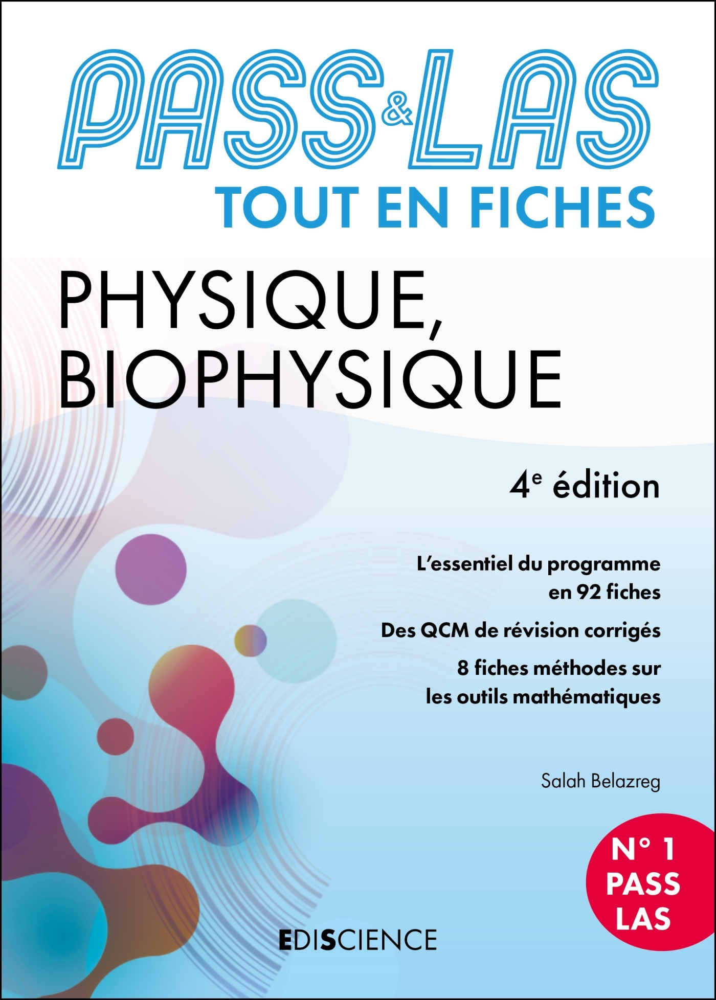 PASS & LAS Tout-en-fiches Physique et Biophysique - Tout en fiches PASS et LAS - Livre et ebook ...