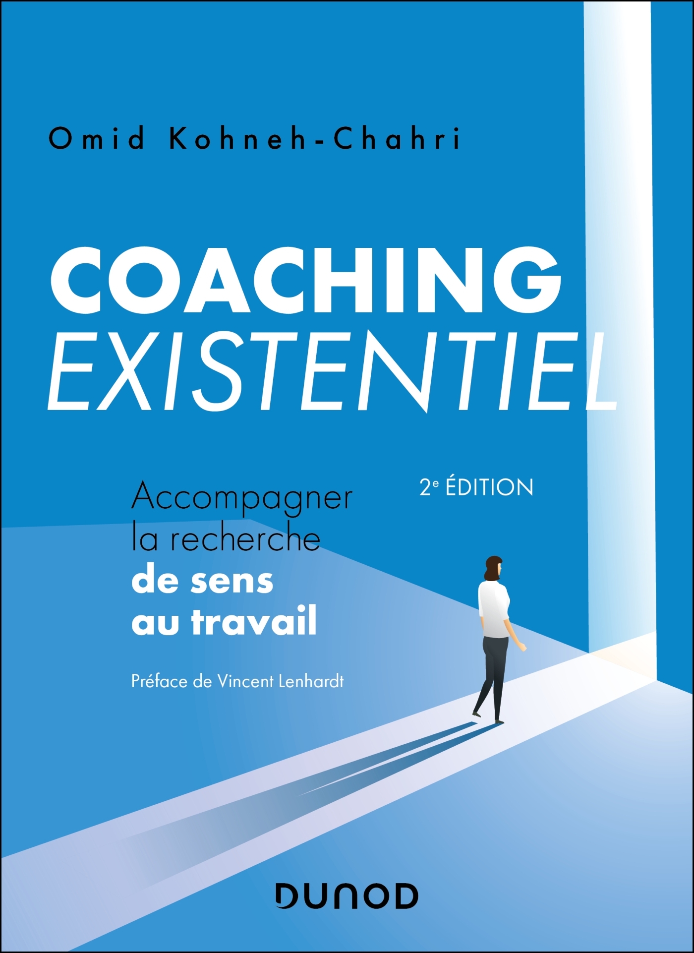 Coaching existentiel - Accompagner la recherche de sens au travail ...