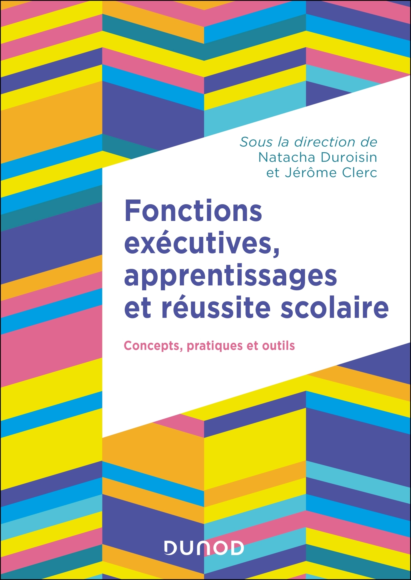 Fonctions exécutives, apprentissages et réussite scolaire - Concepts ...