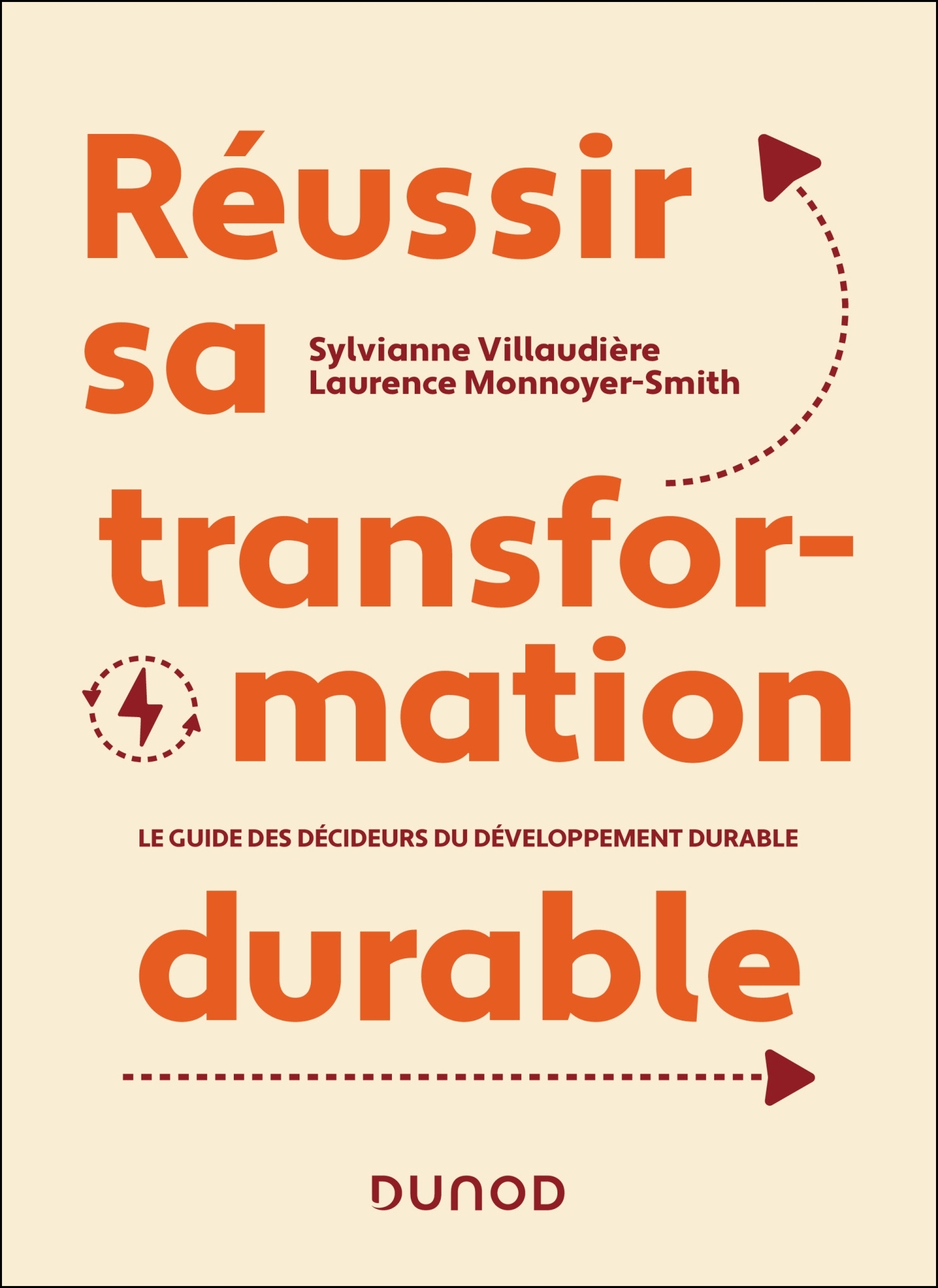 Réussir sa transformation durable - Le guide des Décideurs du Développement Durable - Livre et ...