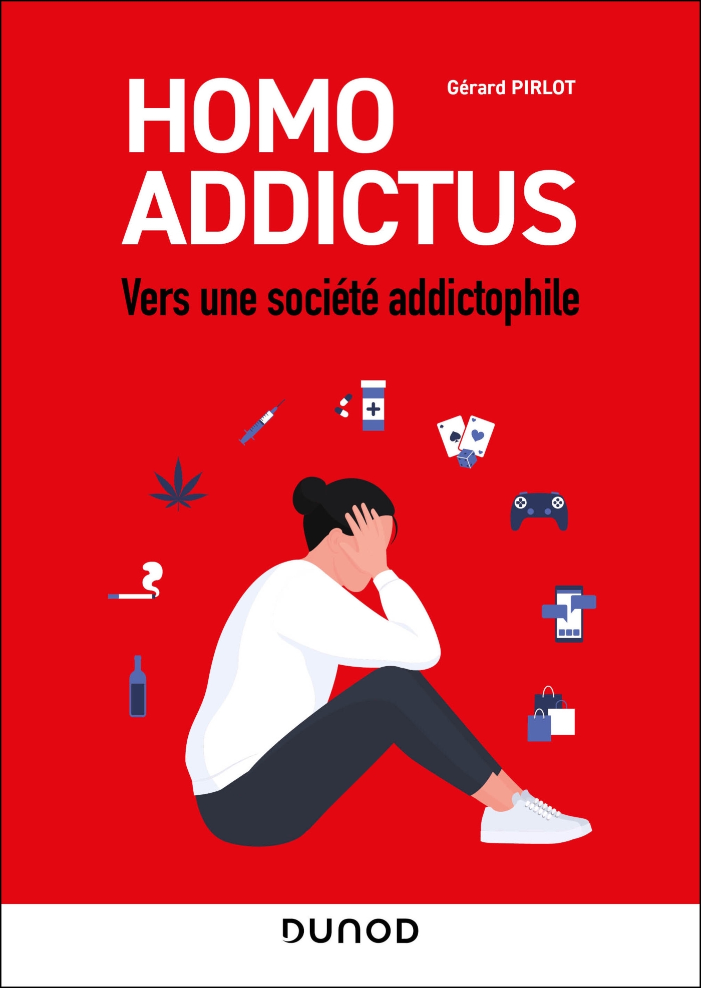 Homo Addictus - Vers une société addictophile - Livre et ebook ...