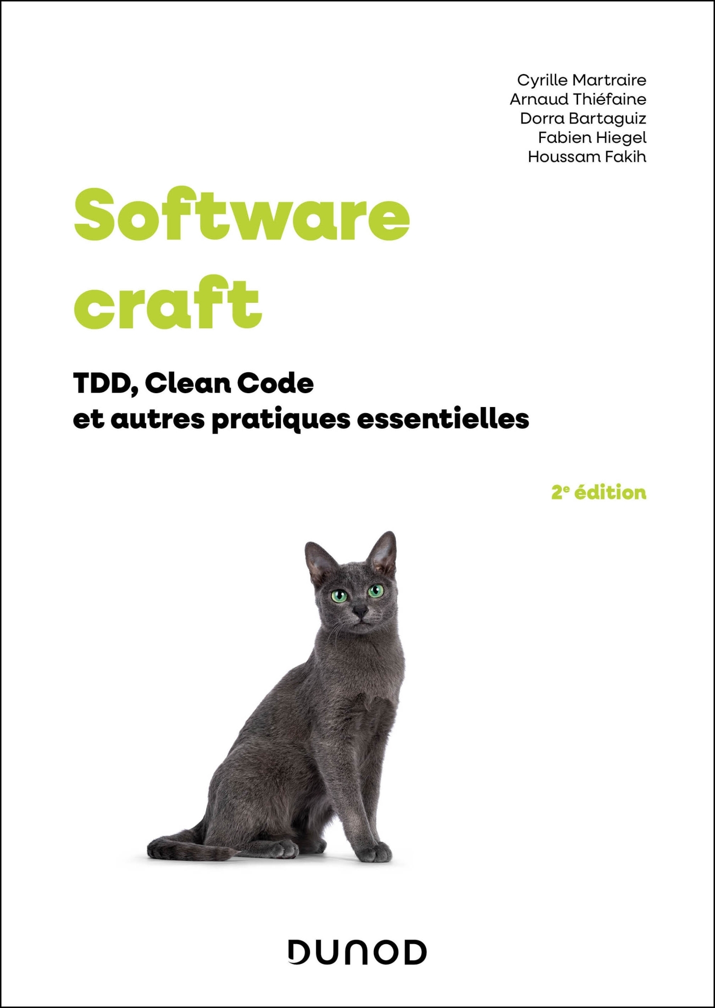 Software craft - TDD, Clean Code et autres pratiques essentielles - Livre et ebook Développement ...
