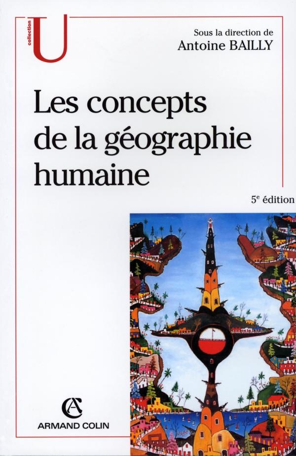 Les concepts de la géographie humaine - Livre Géographie humaine de ...
