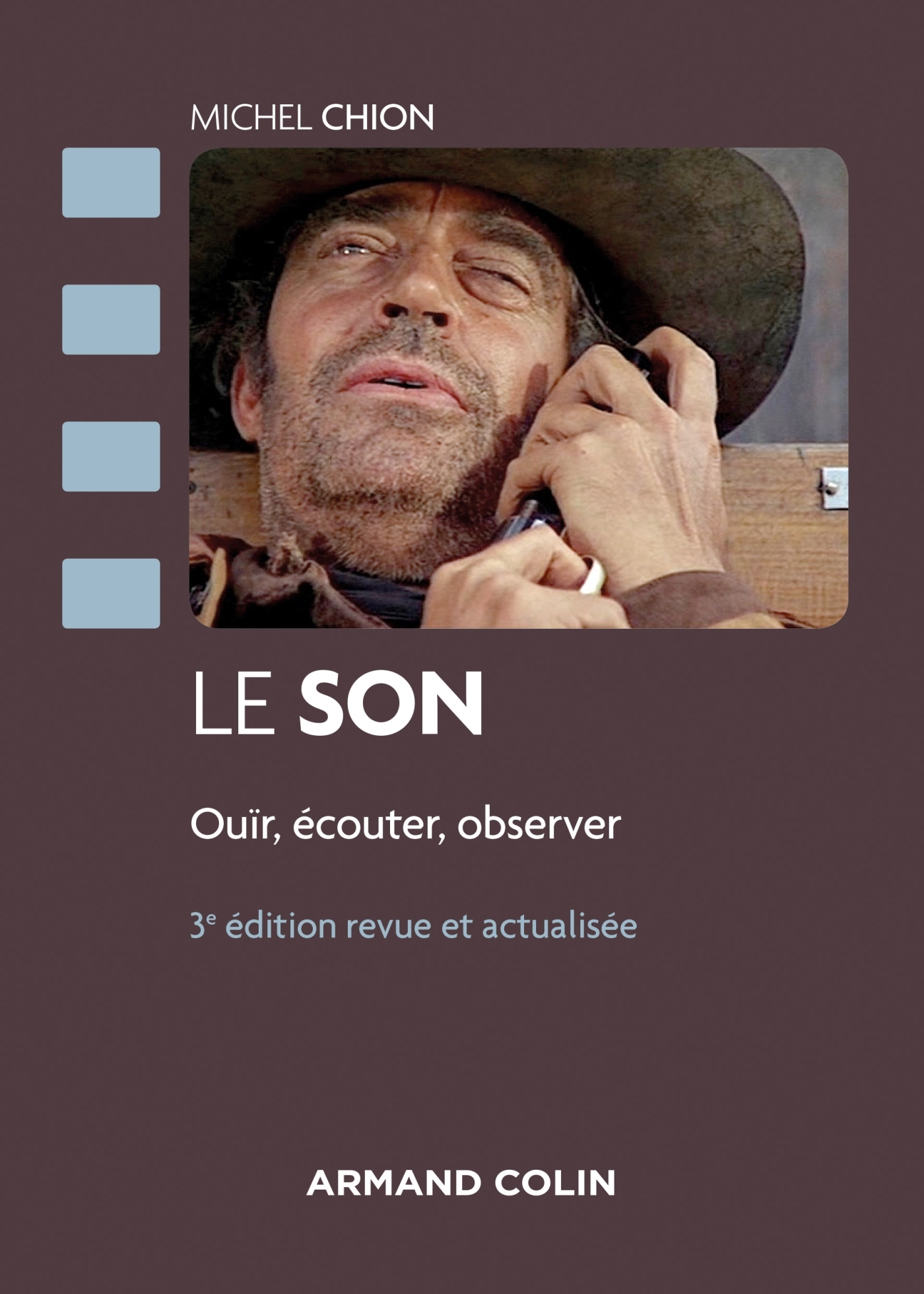 Le son - Ouïr, écouter, observer - Livre et ebook Cinéma et audiovisuel ...