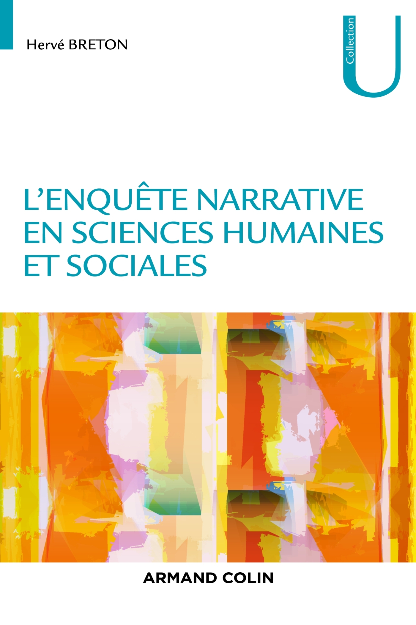 L'enquête narrative en sciences humaines et sociales - Livre et ebook ...