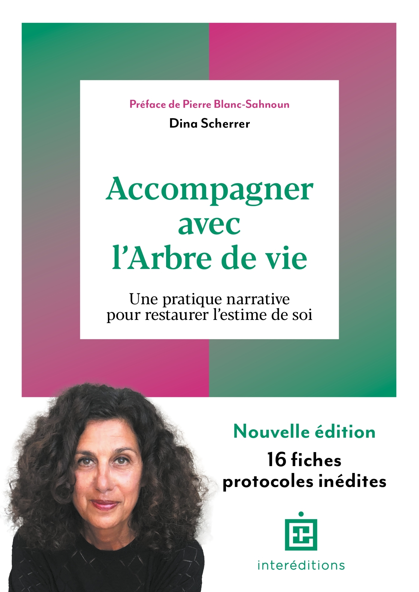 Accompagner avec l'Arbre de vie - Une pratique narrative pour restaurer ...