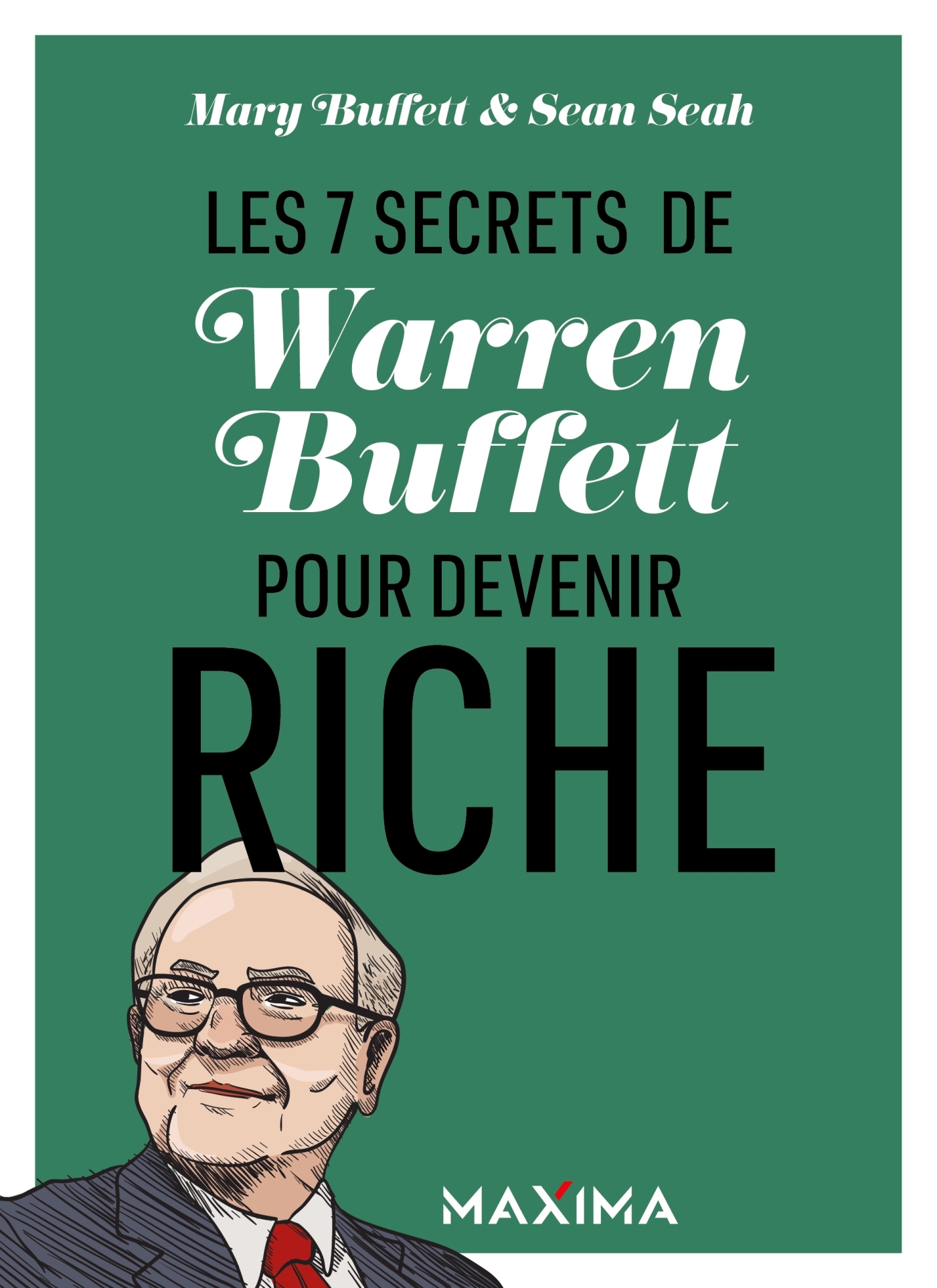 Les 7 secrets de Warren Buffett pour devenir riche - Livre et ebook ...
