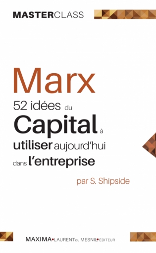 Marx - 52 idées du capital à utiliser aujourd'hui dans l'entreprise ...